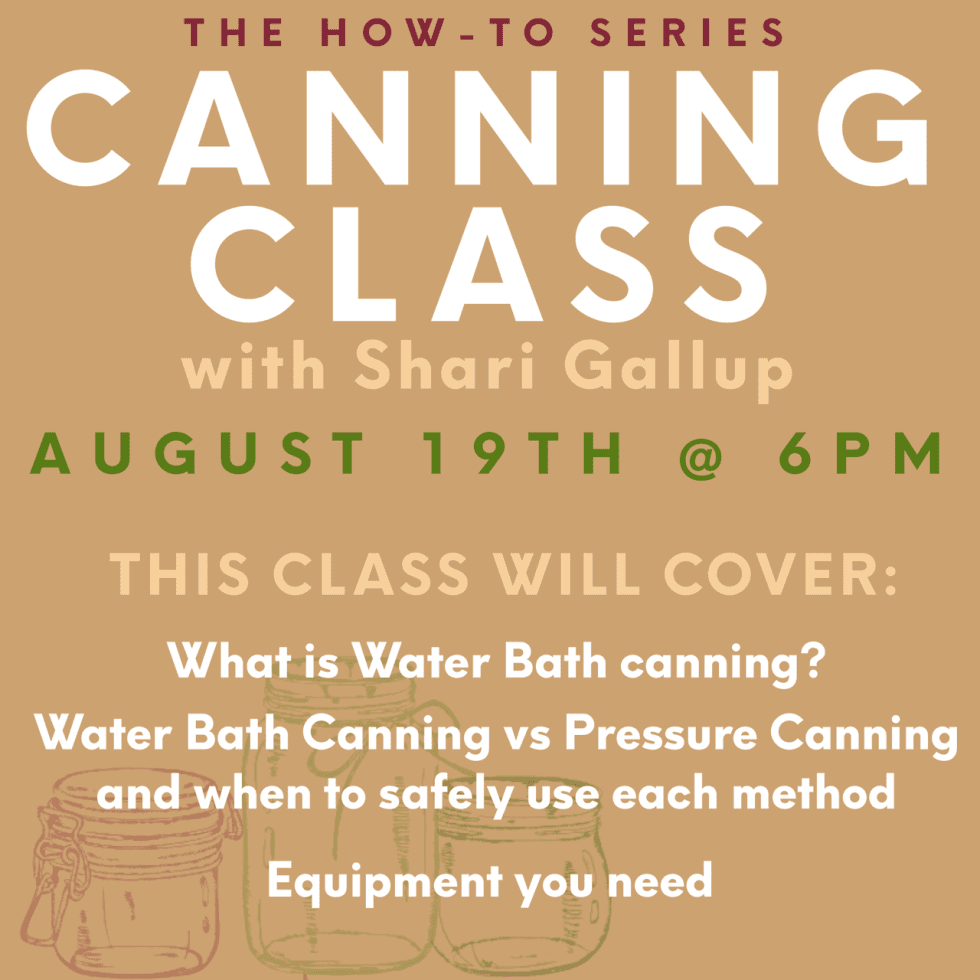 Canning Class | Hubert Farms